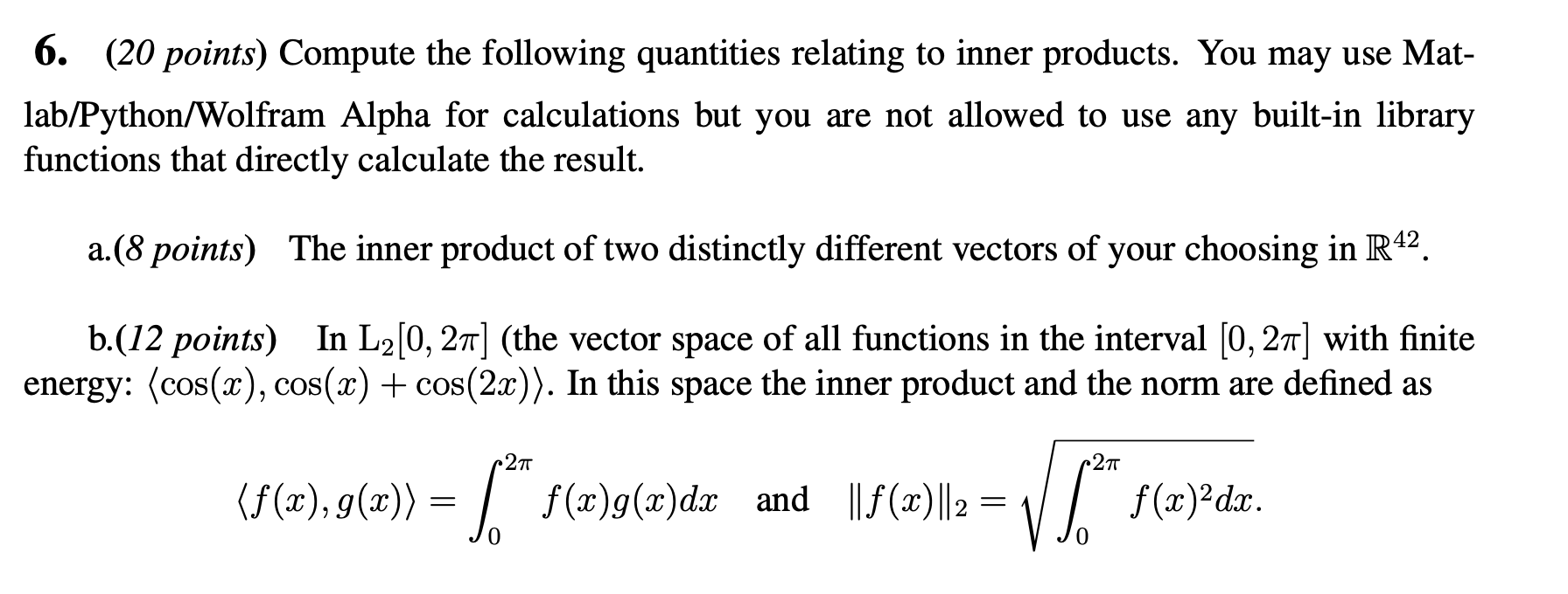 Solved 6. (20 points) Compute the following quantities | Chegg.com