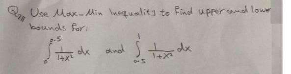Solved an Use Max Min Inequality to find upper and lowo | Chegg.com