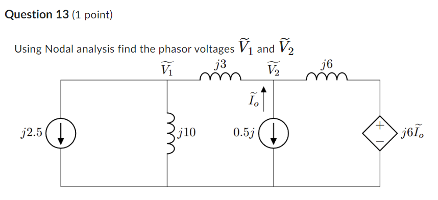 Solved For the circuit shown, V~1=6 V and V~2=8jV. Determine | Chegg.com