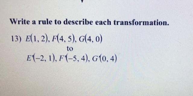 Solved Write A Rule To Describe Each Transformation 13