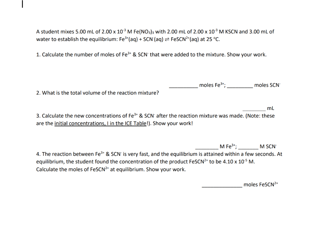 Solved A student mixes 5.00 mL of 2.00 x 10' M Fe(NO3)3 with | Chegg.com