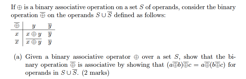 Solved If Is A Binary Associative Operation On A Set S Of