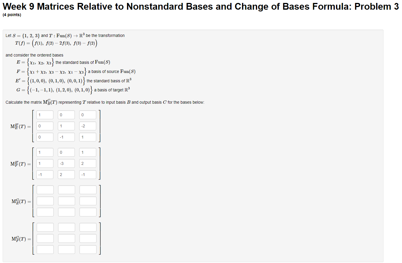 Solved Week 9 Matrices Relative to Nonstandard Bases and | Chegg.com