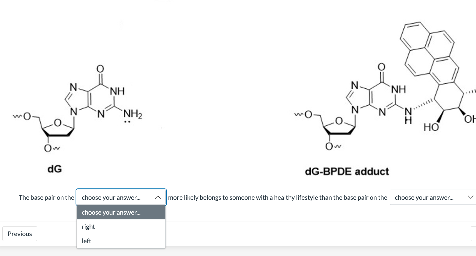 Solved N N NH NH 1 N N NH2 'N OH HO Ow Ow dG dG-BPDE adduct | Chegg.com