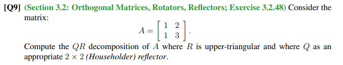 Solved [Q9] (Section 3.2: Orthogonal Matrices, Rotators, | Chegg.com
