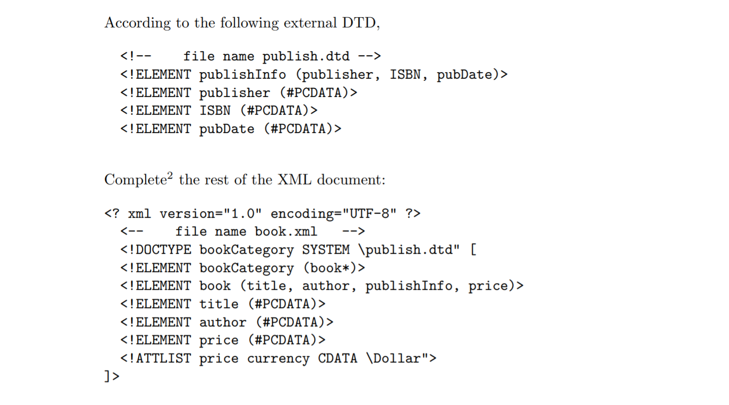 Solved According to the following external DTD, | Chegg.com
