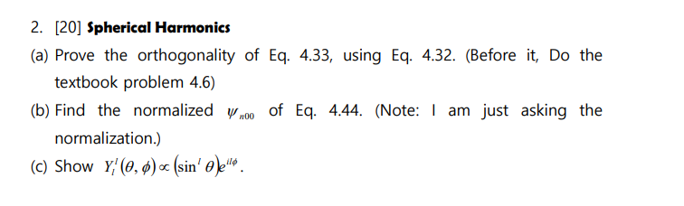 Solved 2. [20] Spherical Harmonics (a) Prove the | Chegg.com
