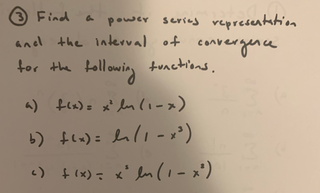 Solved 3) Find power series representation and the interval | Chegg.com