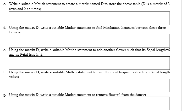 Solved Write a suitable Matlab statement to create a matrix | Chegg.com