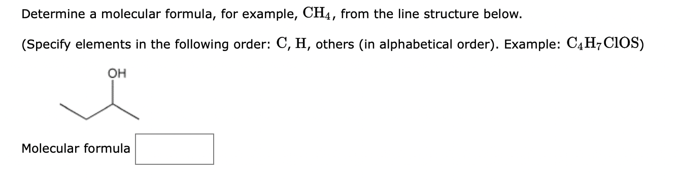 Solved Determine a molecular formula, for example, CH4, from | Chegg.com