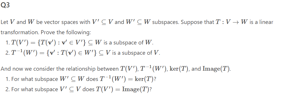 Solved Let V and W be vector spaces with V′⊆V and W′⊆W | Chegg.com