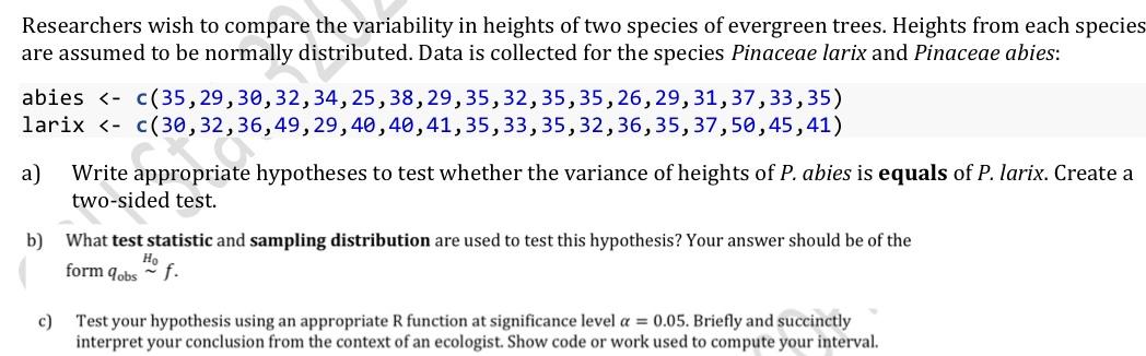 Solved Researchers wish to compare the variability in | Chegg.com