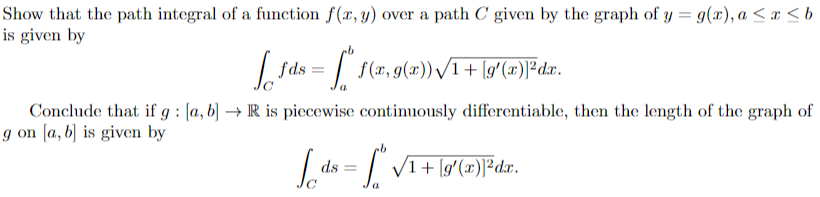Solved Show that the path integral of a function f(x, y) | Chegg.com