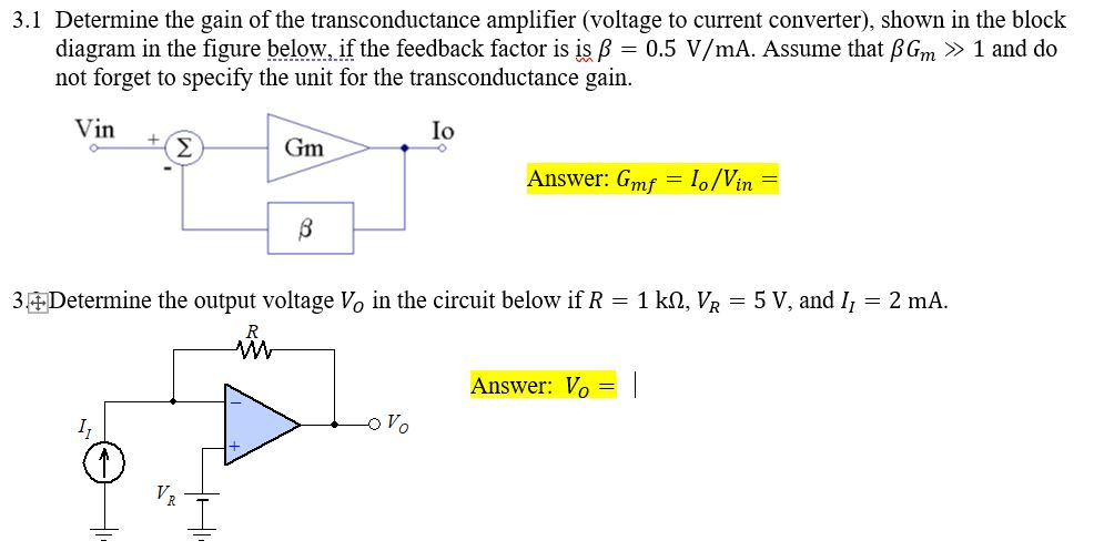 Solved 3.1 Determine the gain of the transconductance | Chegg.com