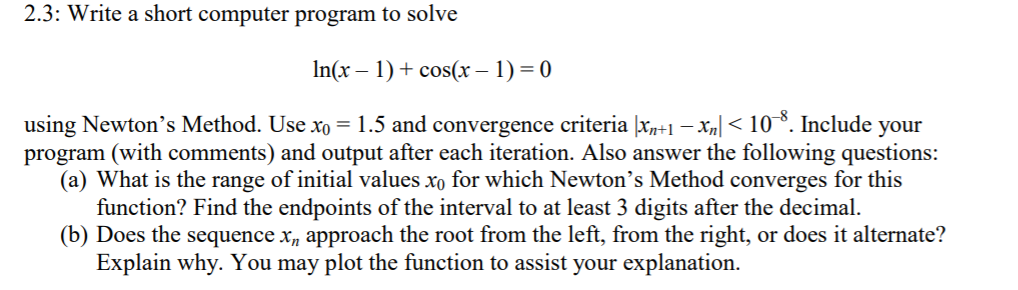 You can use any program language like matlab to solve | Chegg.com