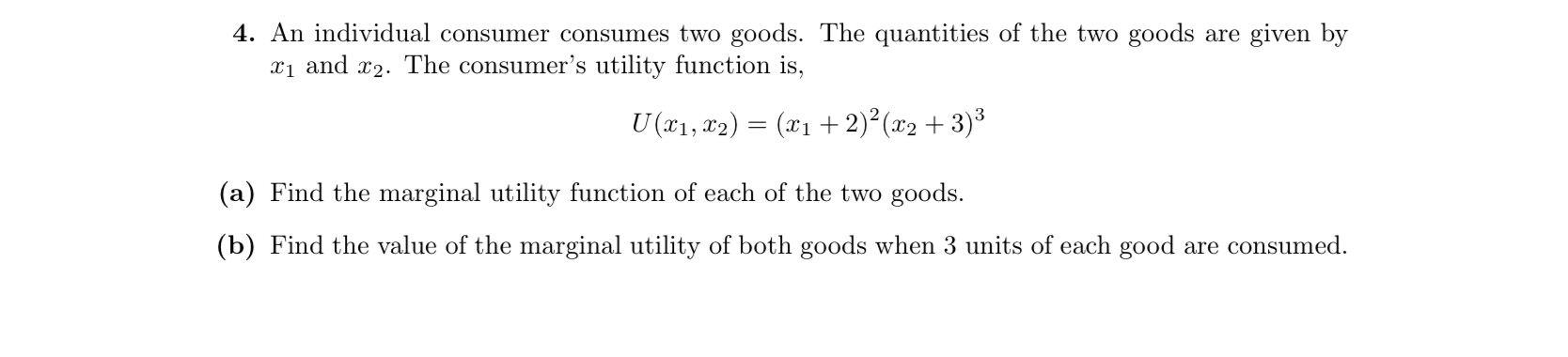 Solved 4. An individual consumer consumes two goods. The | Chegg.com