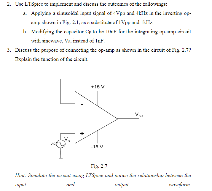 Solved Use LTSpice to implement and discuss the outcomes of | Chegg.com