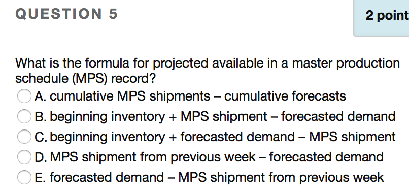 Solved QUESTION 5 2 point What is the formula for projected | Chegg.com