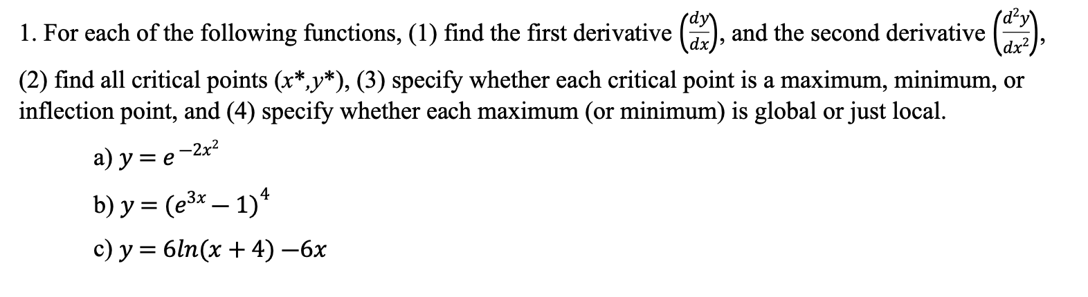 Solved 1. For each of the following functions, (1) find the | Chegg.com