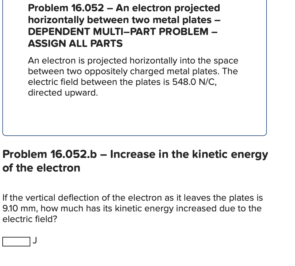 Solved Problem 16.052 - An electron projected horizontally | Chegg.com