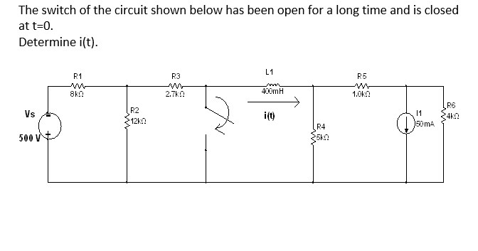 Solved The switch of the circuit shown below has been open | Chegg.com