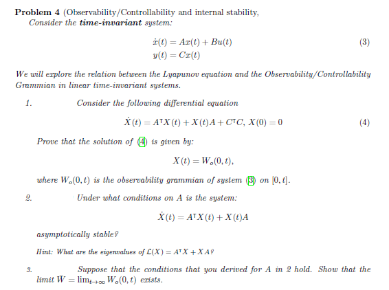 Problem 4 (Observability/Controllability and internal | Chegg.com