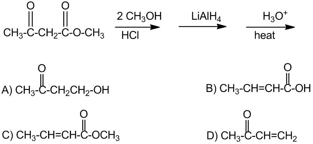 Solved OC 2 CH3OH LiAIH H30 CH3-C-CH2-C-O-CH3 HCl heat В) | Chegg.com
