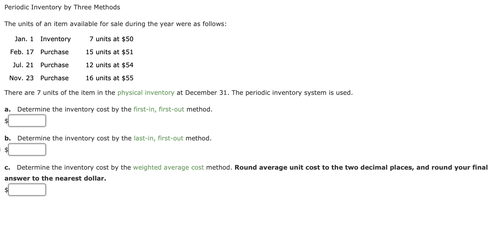 Solved Periodic Inventory by Three Methods The units of an | Chegg.com