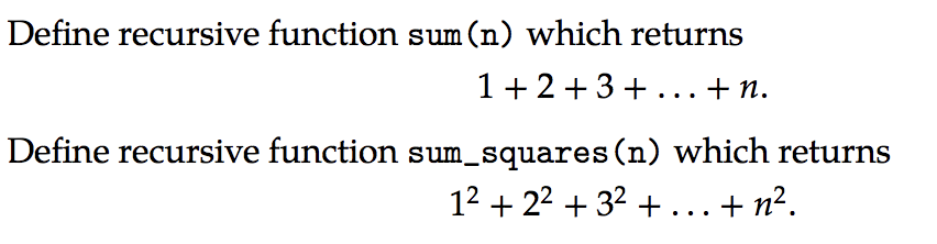 Solved Define recursive function sum(n) which returns | Chegg.com