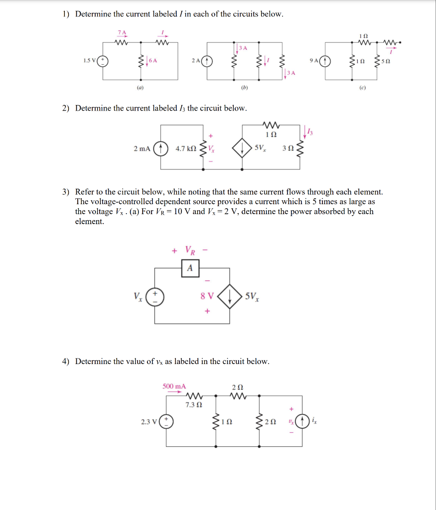 Solved 1) Determine the current labeled I in each of the | Chegg.com
