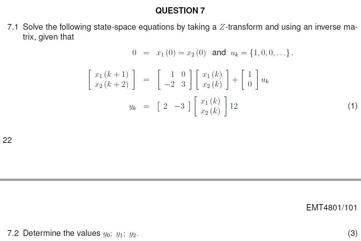 Solved 7.1 Solve the following state-space equations by | Chegg.com