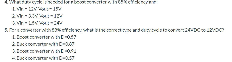 Solved 4. What duty cycle is needed for a boost converter | Chegg.com