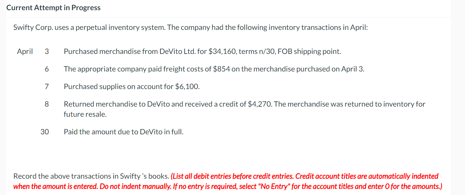 Solved Current Attempt in Progress Swifty Corp. uses a | Chegg.com
