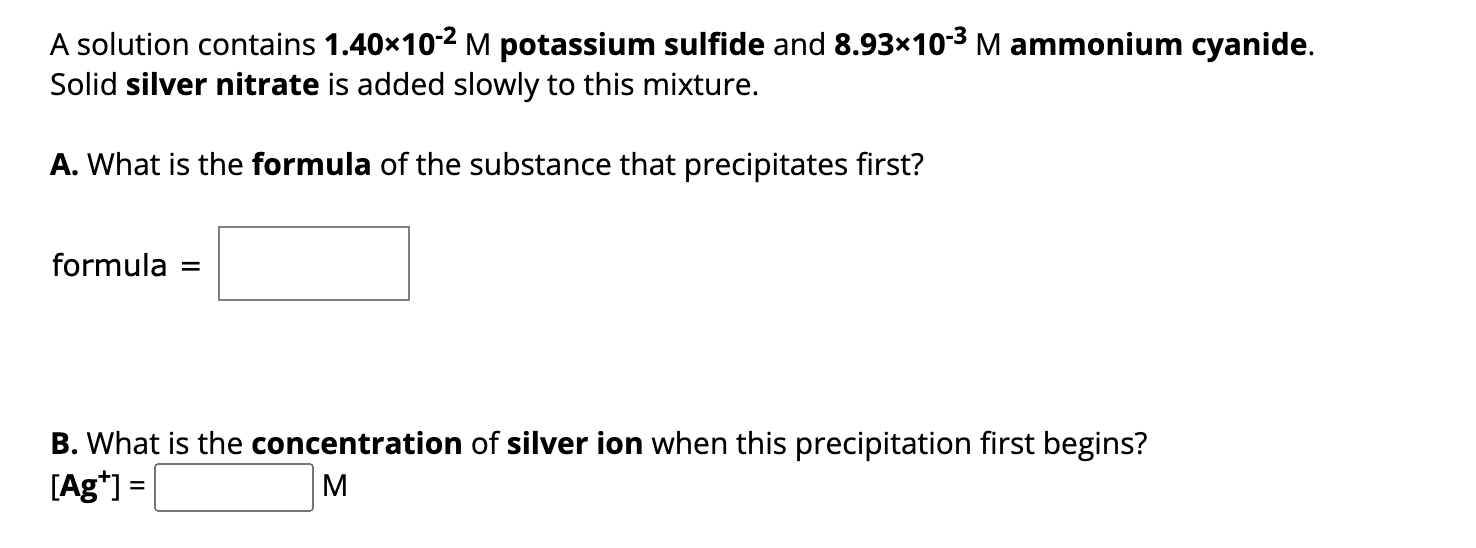 Solved A solution contains 1.40×10−2M potassium sulfide and | Chegg.com