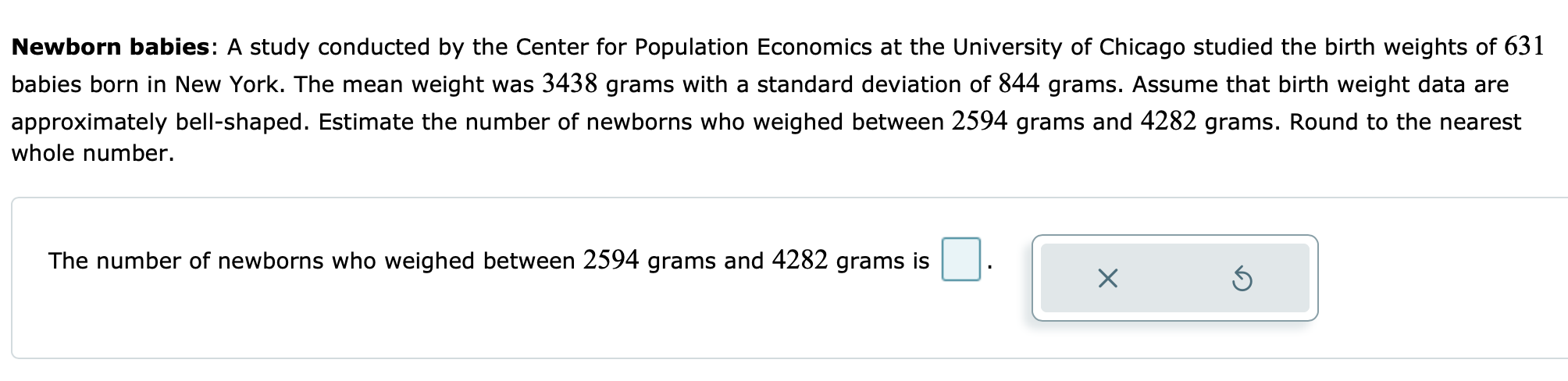 Solved Newborn babies: A study conducted by the Center for | Chegg.com