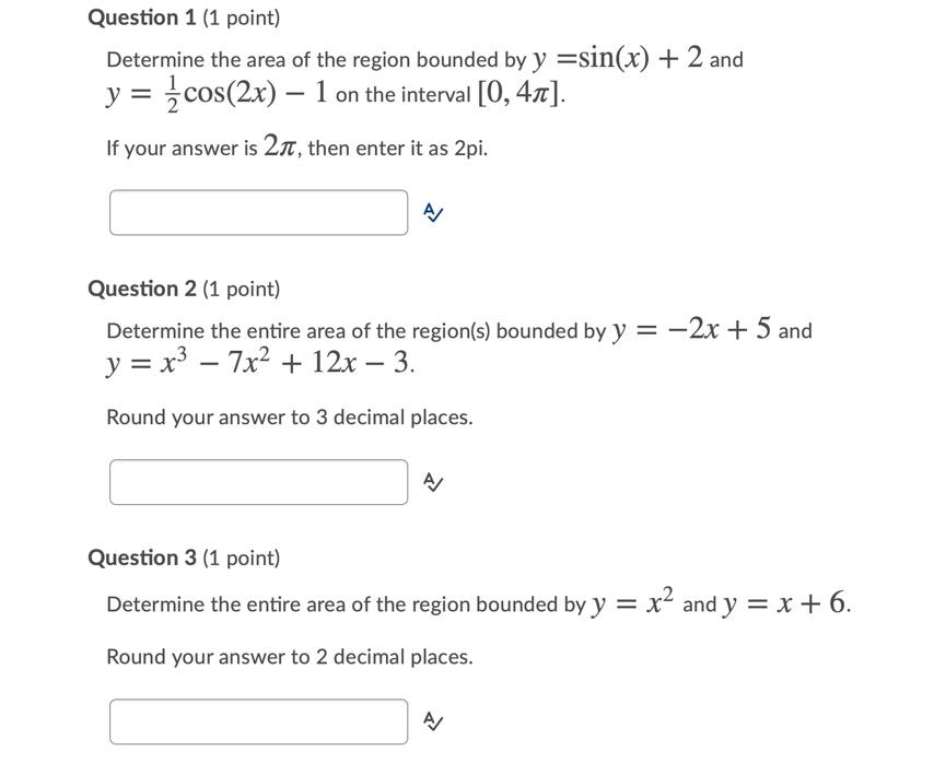 Solved Question 1 (1 point) Determine the area of the region | Chegg.com
