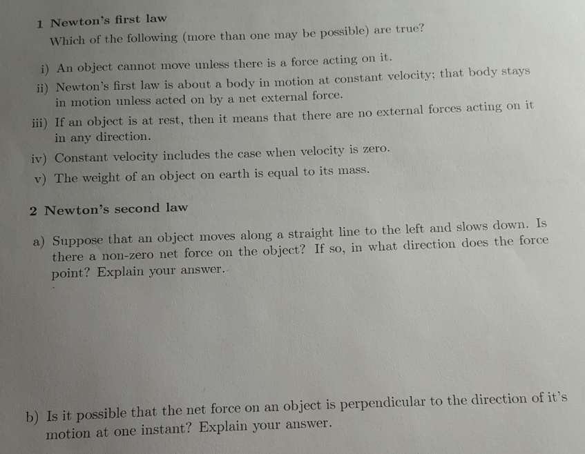 Solved 1 Newton's first law Which of the following (more | Chegg.com