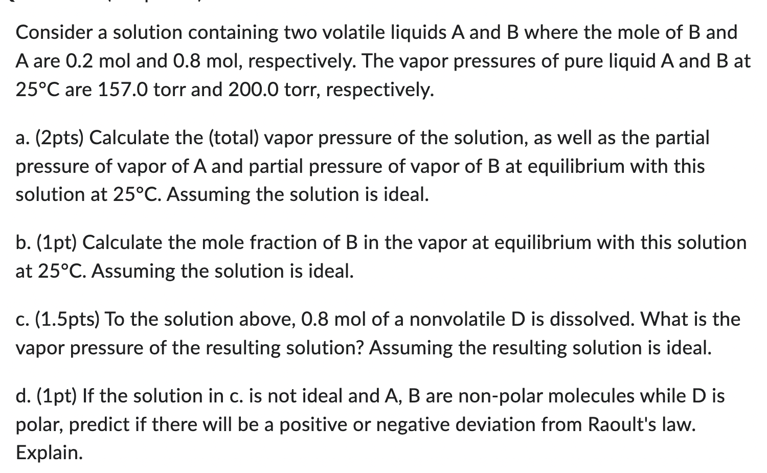 Solved Consider a solution containing two volatile liquids A | Chegg.com