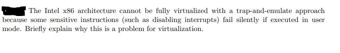 Solved The Intel X86 Architecture Cannot Be Fully 