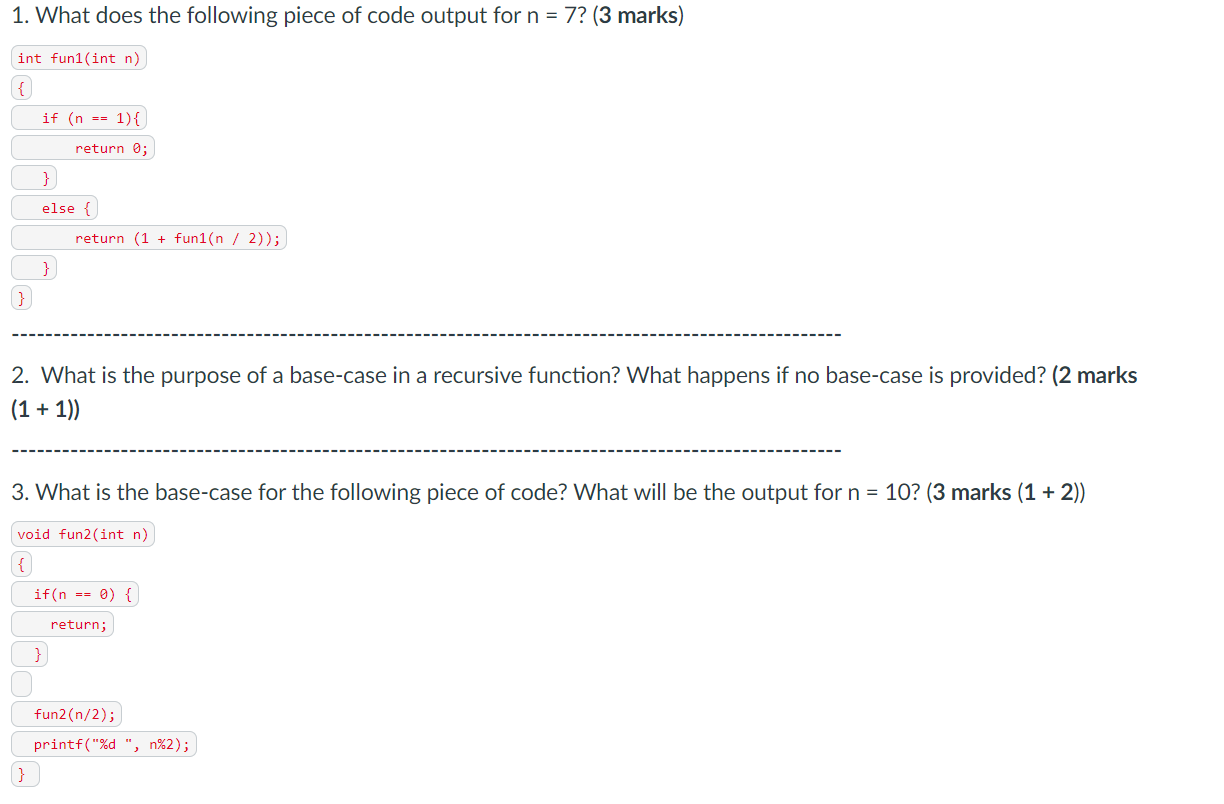Solved 1. What does the following piece of code output for | Chegg.com
