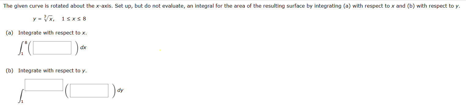 Solved y=x3,1≤x≤8(a) ﻿Integrate with respect to | Chegg.com