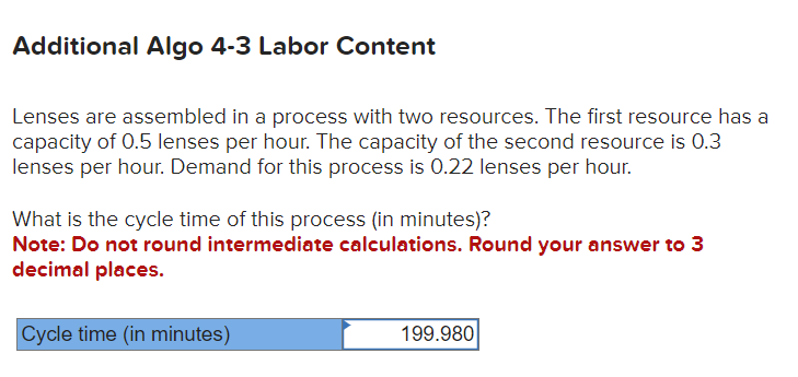 Solved Additional Algo 4-3 Labor Content Lenses are | Chegg.com
