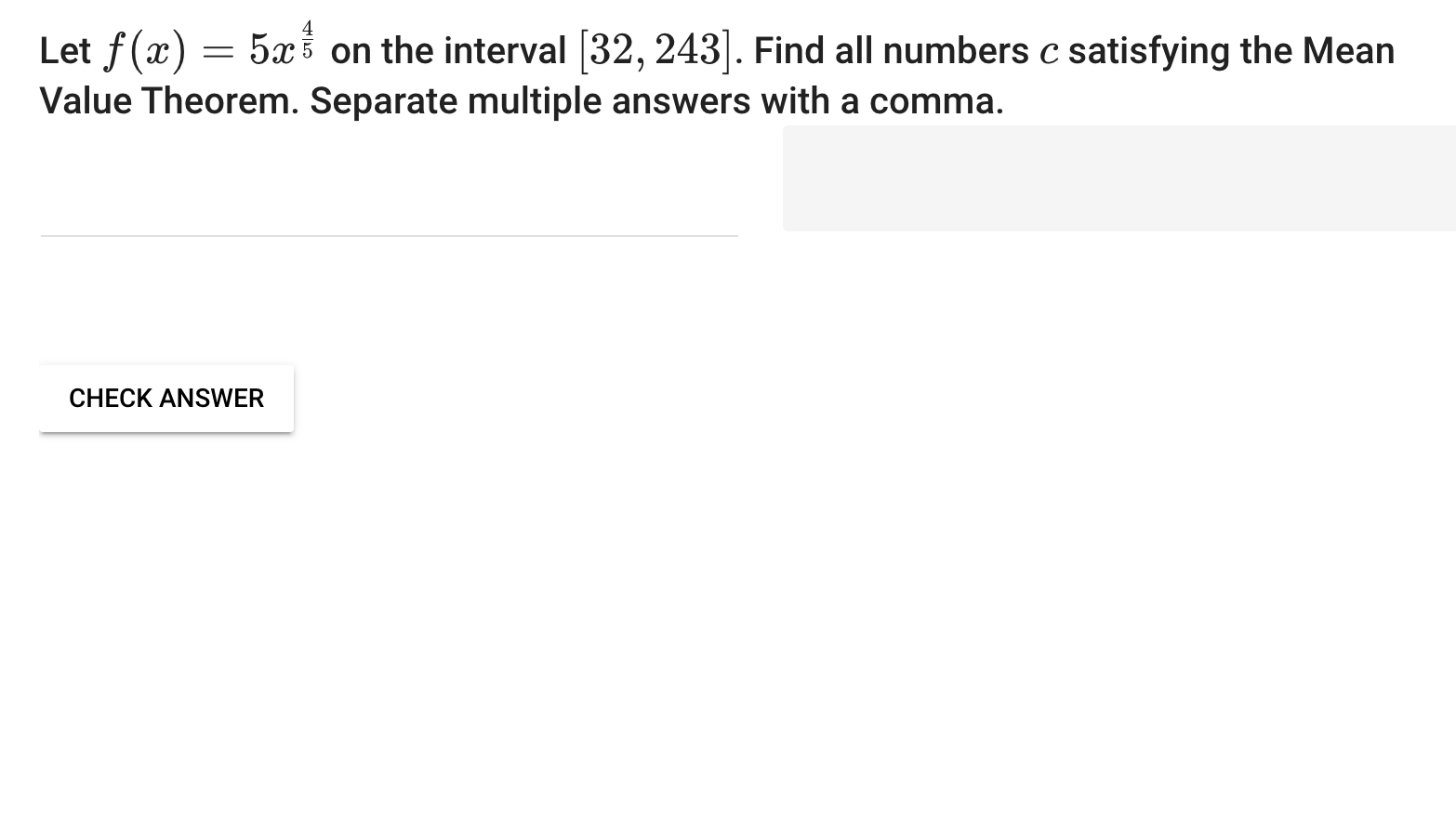 Solved Let f(x)=5x45 ﻿on the interval 32,243. ﻿Find all | Chegg.com