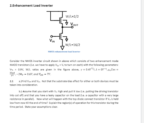 2.Enhancement Load Inverter W/L=2/2 VOUT VIN W/L=16/2 | Chegg.com