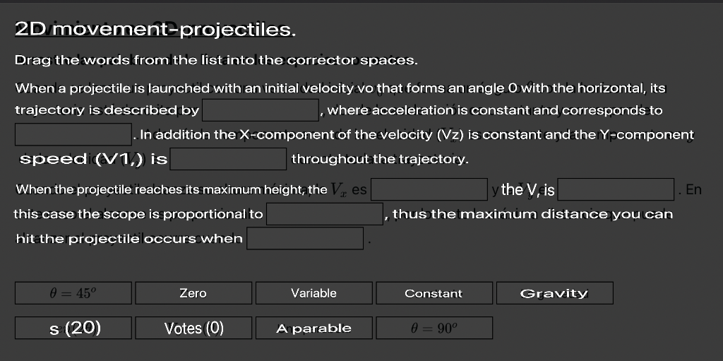 Solved 2D movement-projectiles. Drag the words from the list | Chegg.com