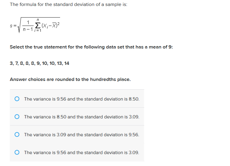 Solved The formula for the standard deviation of a sample | Chegg.com