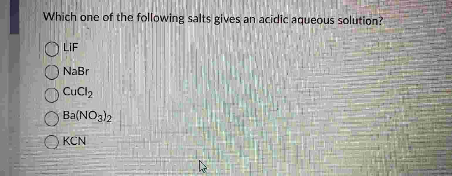 Solved Which one of ﻿the following salts gives an ﻿acidic | Chegg.com