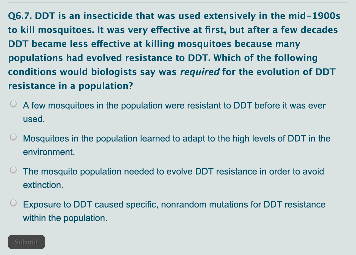 Solved Q6.7. DDT is an insecticide that was used extensively | Chegg.com