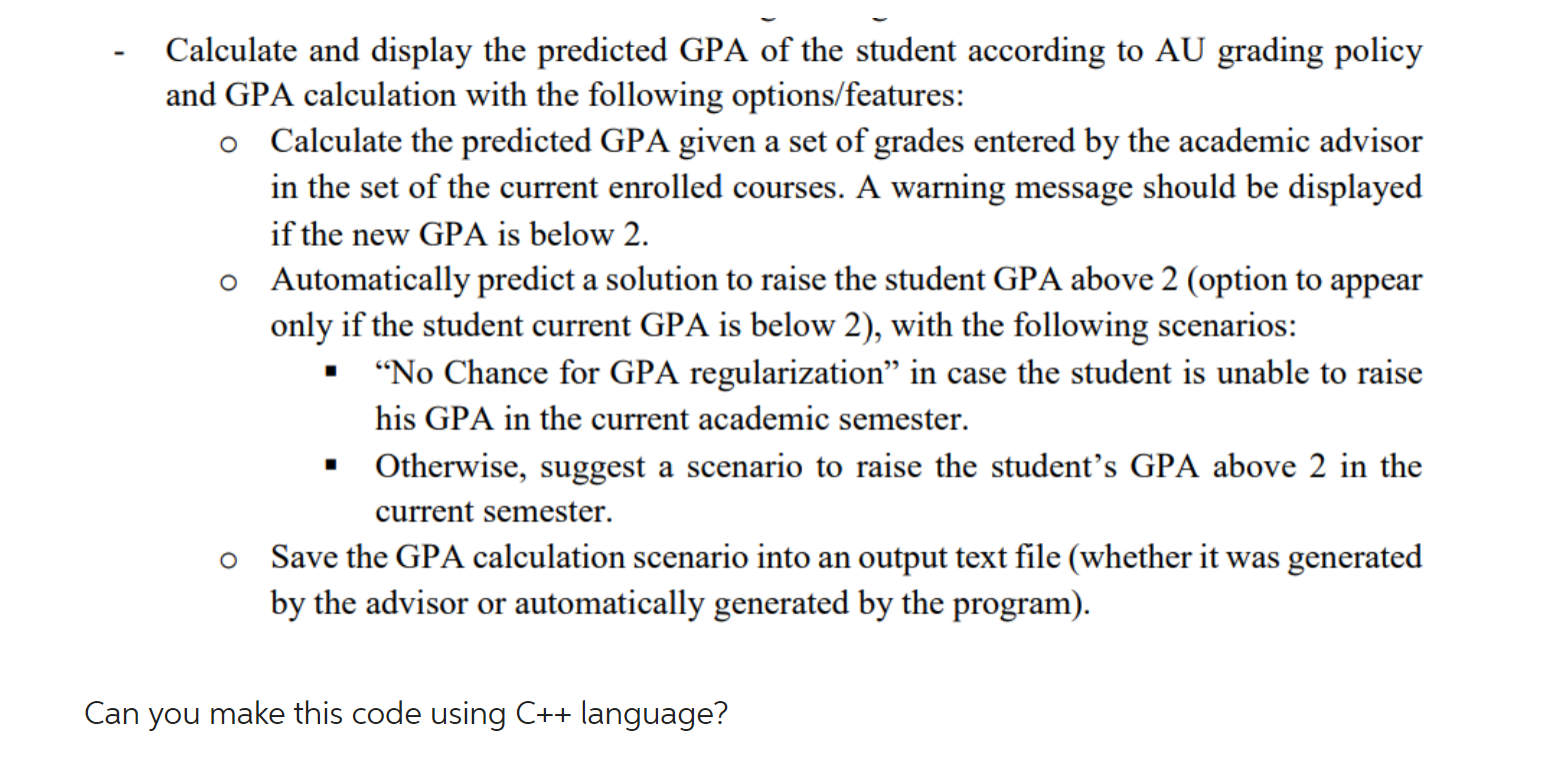 Solved - Calculate and display the predicted GPA of the | Chegg.com
