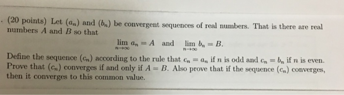 Solved (20 points) Let (Qn) and (bn) be convergent sequences | Chegg.com